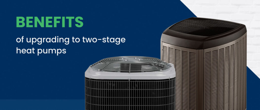 What Is a Two Stage Heat Pump? Ultimate Homeowner’s Guide